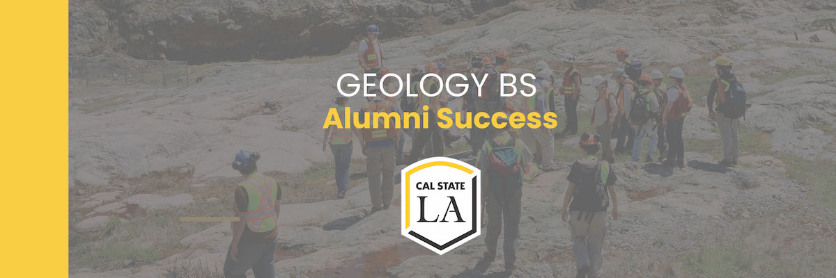 Undergraduate Geology Programs | Cal State LA